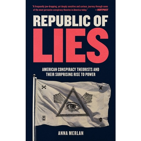 Republic Of Lies - By Anna Merlan (paperback) : Target