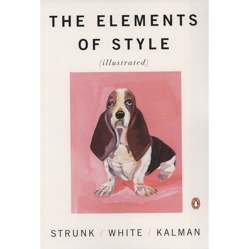 The Elements Of Style - 4th Edition By William Strunk & E B White ...