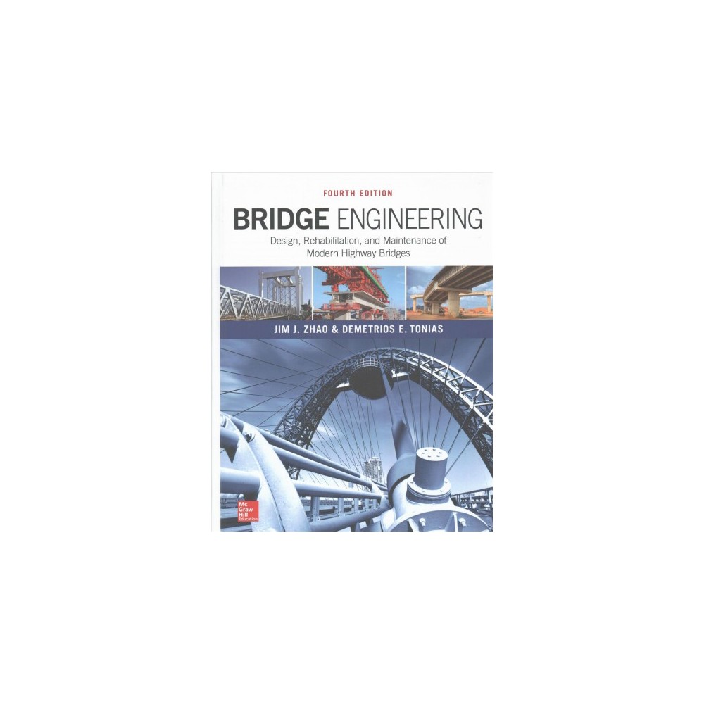 ISBN 9781259643095 - Bridge Engineering : Design, Rehabilitation, and ...