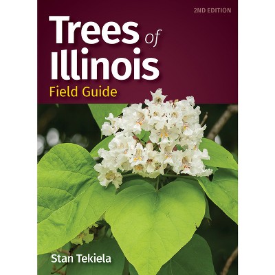 Trees Of Wisconsin Field Guide - (tree Identification Guides) 2nd ...