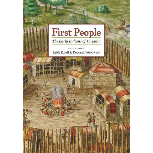 First People - 2nd Edition By Keith Egloff & Deborah Woodward ...