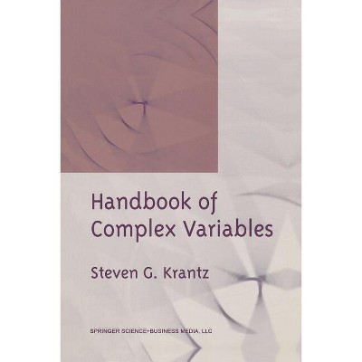 Handbook Of Complex Variables - By Steven G Krantz (paperback) : Target