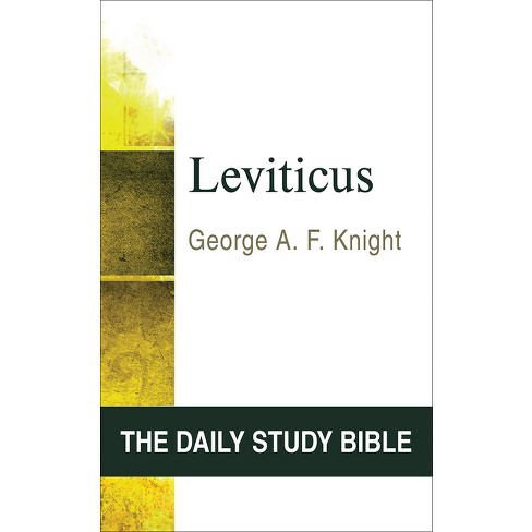 Leviticus (dsb) - (daily Study Bible) By Knight (paperback) : Target
