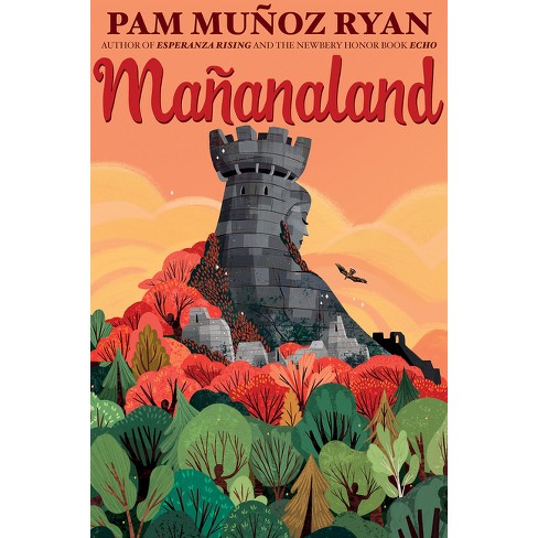 Mañanaland - By Pam Muñoz Ryan : Target