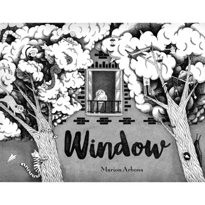 Window - By Marion Arbona (hardcover) : Target