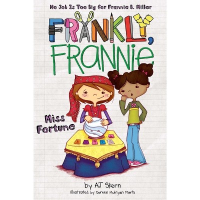 Miss Fortune - (frankly, Frannie) By Aj Stern (paperback) : Target