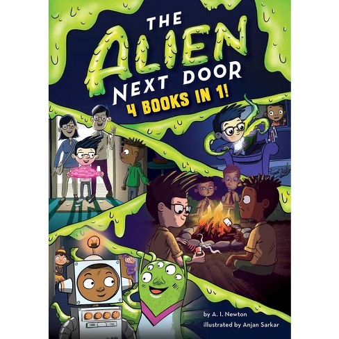 The Alien Next Door: 4 Books In 1! - By A I Newton : Target