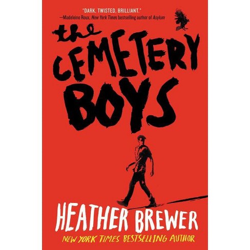 The Cemetery Boys - By Heather Brewer (paperback) : Target