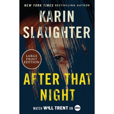 After That Night - (will Trent) By Karin Slaughter (paperback) : Target