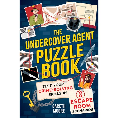 The Undercover Agent Puzzle Book - By Gareth Moore (paperback) : Target