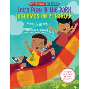 Let's Play in the Park / Juguemos En El Parque - (My Friend, Mi Amigo ...