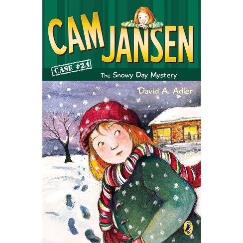 Cam Jansen: The Snowy Day Mystery #24 - (cam Jansen) By David A Adler ...