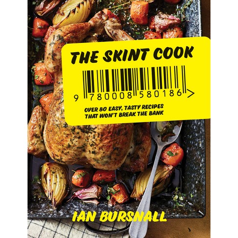 The Skint Cook - By Ian Bursnall (hardcover) : Target