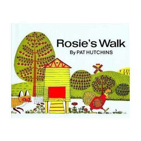Rosie's Walk - By Pat Hutchins (hardcover) : Target