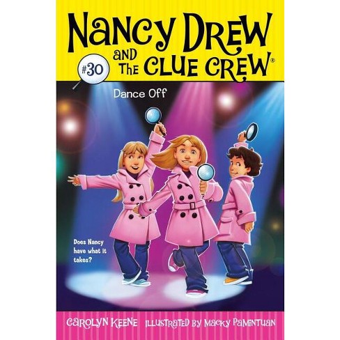 Dance Off - (nancy Drew & The Clue Crew) By Carolyn Keene (paperback ...