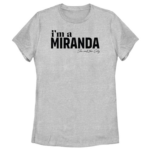 Women's Sex And The City I'm A Miranda Text T-shirt - Athletic Heather ...