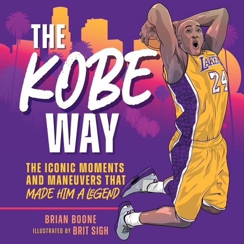 The Kobe Way - By Brian Boone (hardcover) : Target
