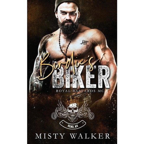 Birdie's Biker - (rbmc: Reno, Nv) By Misty Walker (paperback) : Target