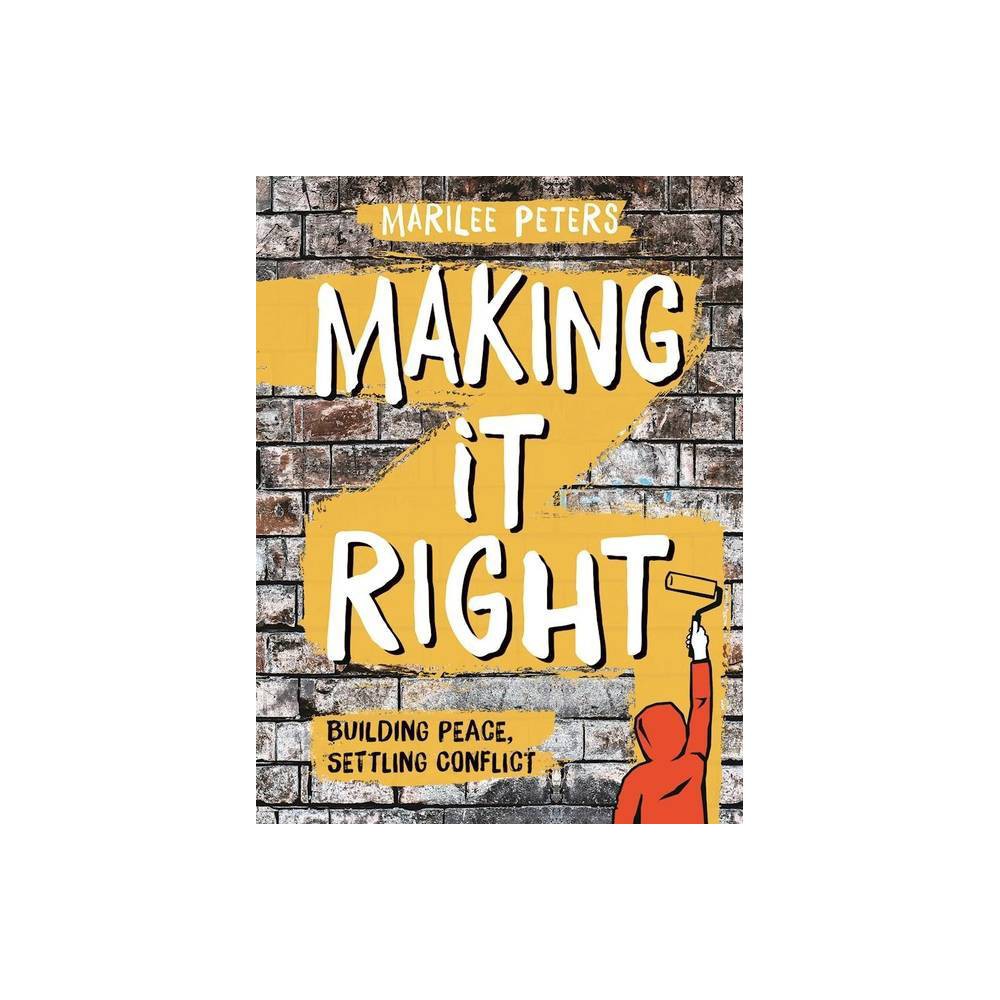 ISBN 9781554518104 - Making It Right - by Marilee Peters (Hardcover ...