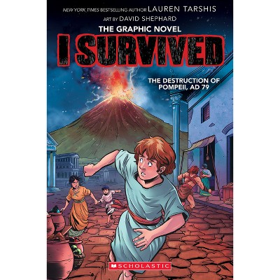I Survived The Destruction Of Pompeii, Ad 79 (i Survived Graphic Novel ...