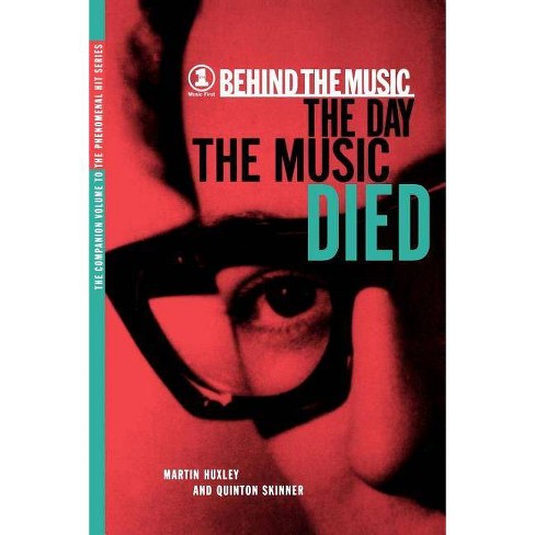 The Day The Music Died - (vh1 Behind The Music) By Quinton Skinner ...