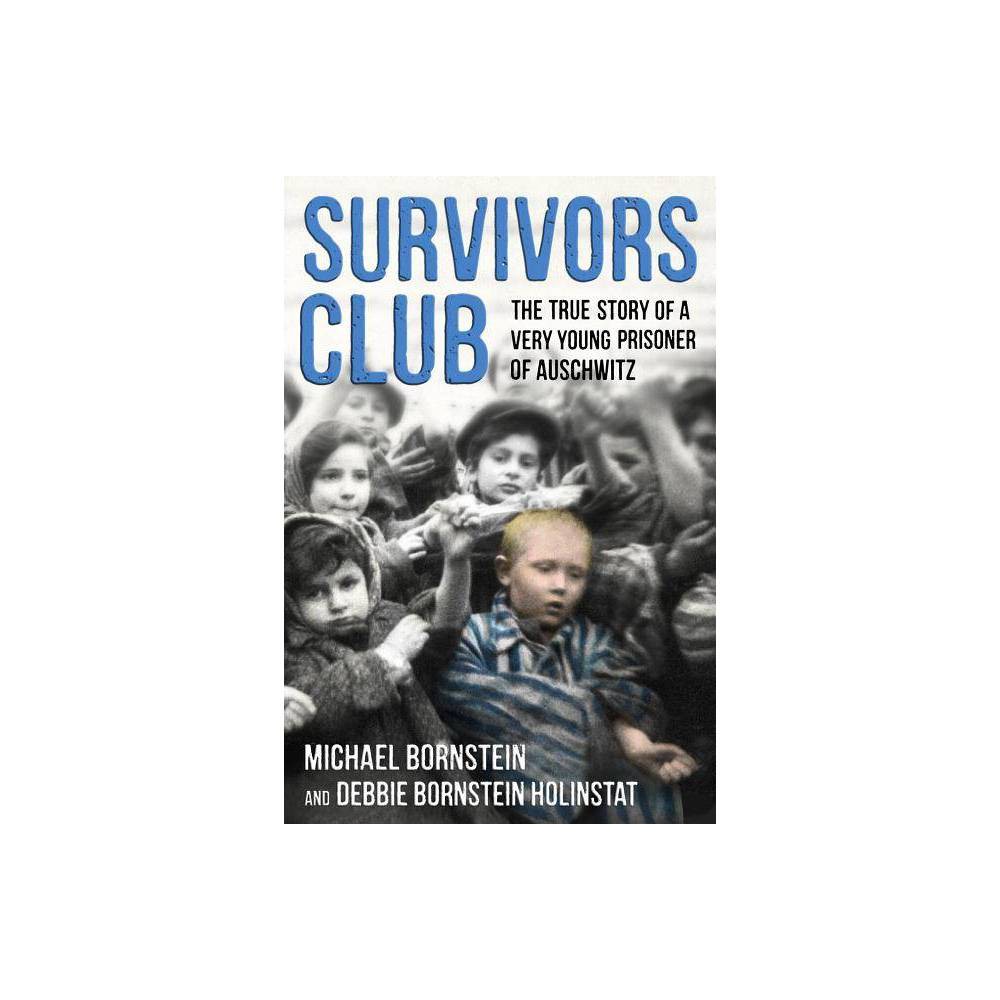 ISBN 9780374305710 - Survivors Club - by Michael Bornstein & Debbie ...
