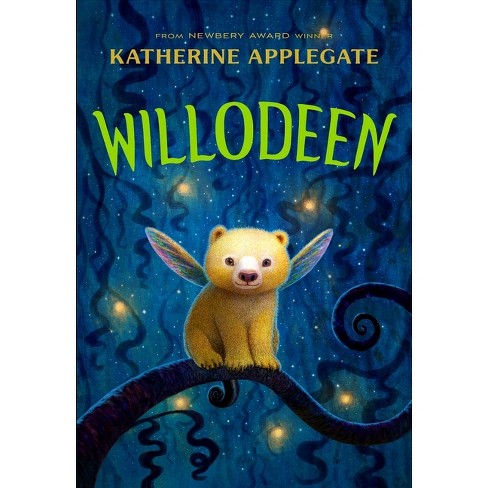 Willodeen - By Katherine Applegate (paperback) : Target