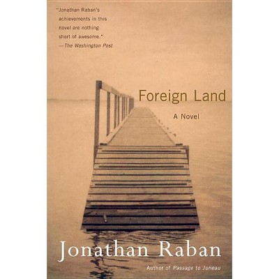 Bad Land - (vintage Departures) By Jonathan Raban (paperback) : Target
