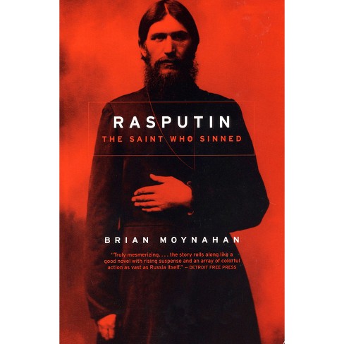 Rasputin - By Brian Moynahan (paperback) : Target