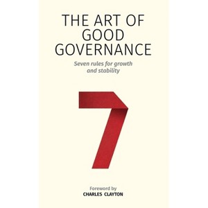 The Art of Good Governance - (Paperback) : Target