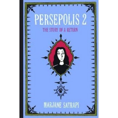 Persepolis - (pantheon Graphic Library) By Marjane Satrapi (hardcover ...