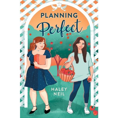 Planning Perfect - By Haley Neil (hardcover) : Target