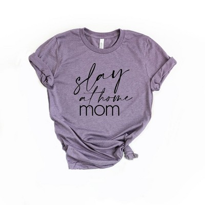 Simply Sage Market Women's Slay At Home Mom Short Sleeve Graphic Tee ...