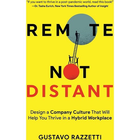 Remote Not Distant - By Gustavo Razzetti (hardcover) : Target