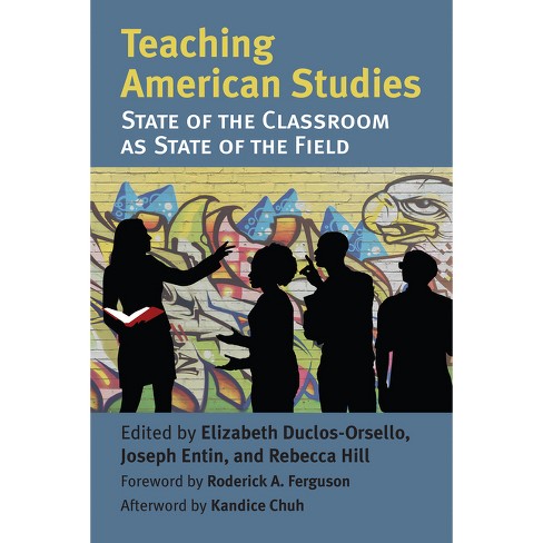Teaching American Studies - By Elizabeth A Duclos-orsello & Joseph B ...