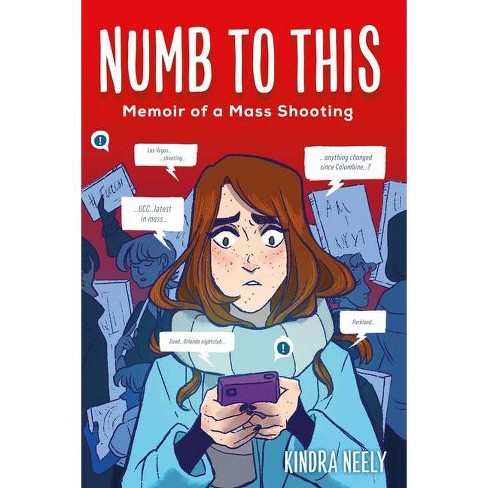 Numb To This - By Kindra Neely (paperback) : Target