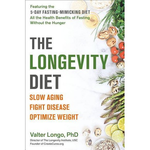 The Longevity Diet - By Valter Longo (paperback) : Target