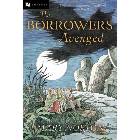 The Borrowers Avenged - By Mary Norton (paperback) : Target