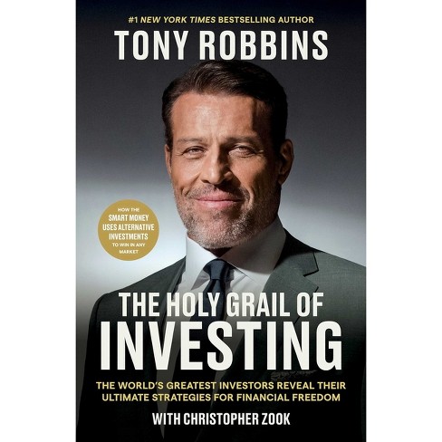 The Holy Grail Of Investing - (tony Robbins Financial Freedom) By Tony ...