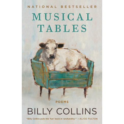 Musical Tables - By Billy Collins (paperback) : Target