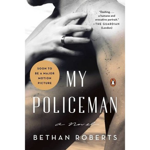 My Policeman - By Bethan Roberts (paperback) : Target