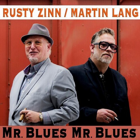 Martin Lang & Rusty Zinn - Mr Blues, Mr Blues (cd) : Target