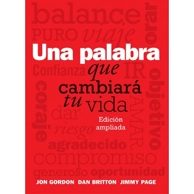 One Word For Kids - (jon Gordon) By Jon Gordon & Dan Britton & Jimmy ...