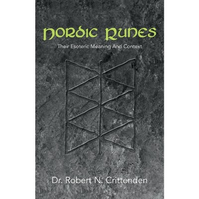 The Nordic Book Of Runes - By Jonathan Dee (hardcover) : Target