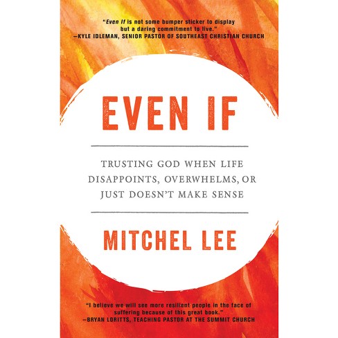 Even If - By Mitchel Lee (paperback) : Target