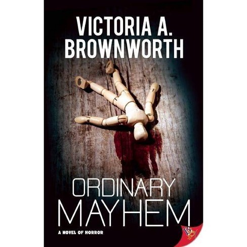 Ordinary Mayhem - By Victoria Brownworth (paperback) : Target