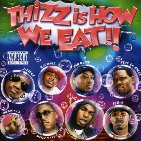 Thizz Is How We Eat & Various - Thizz Is How We Eat / Various (cd) : Target