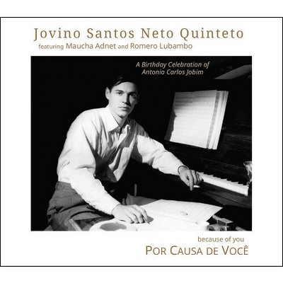Jovino Neto Santos Quinteto - Por Causa De Voce (because Of You) (cd ...