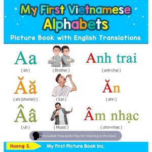 My First Vietnamese Alphabets Picture Book with English Translations ...