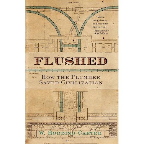 Flushed - By W Hodding Carter (paperback) : Target